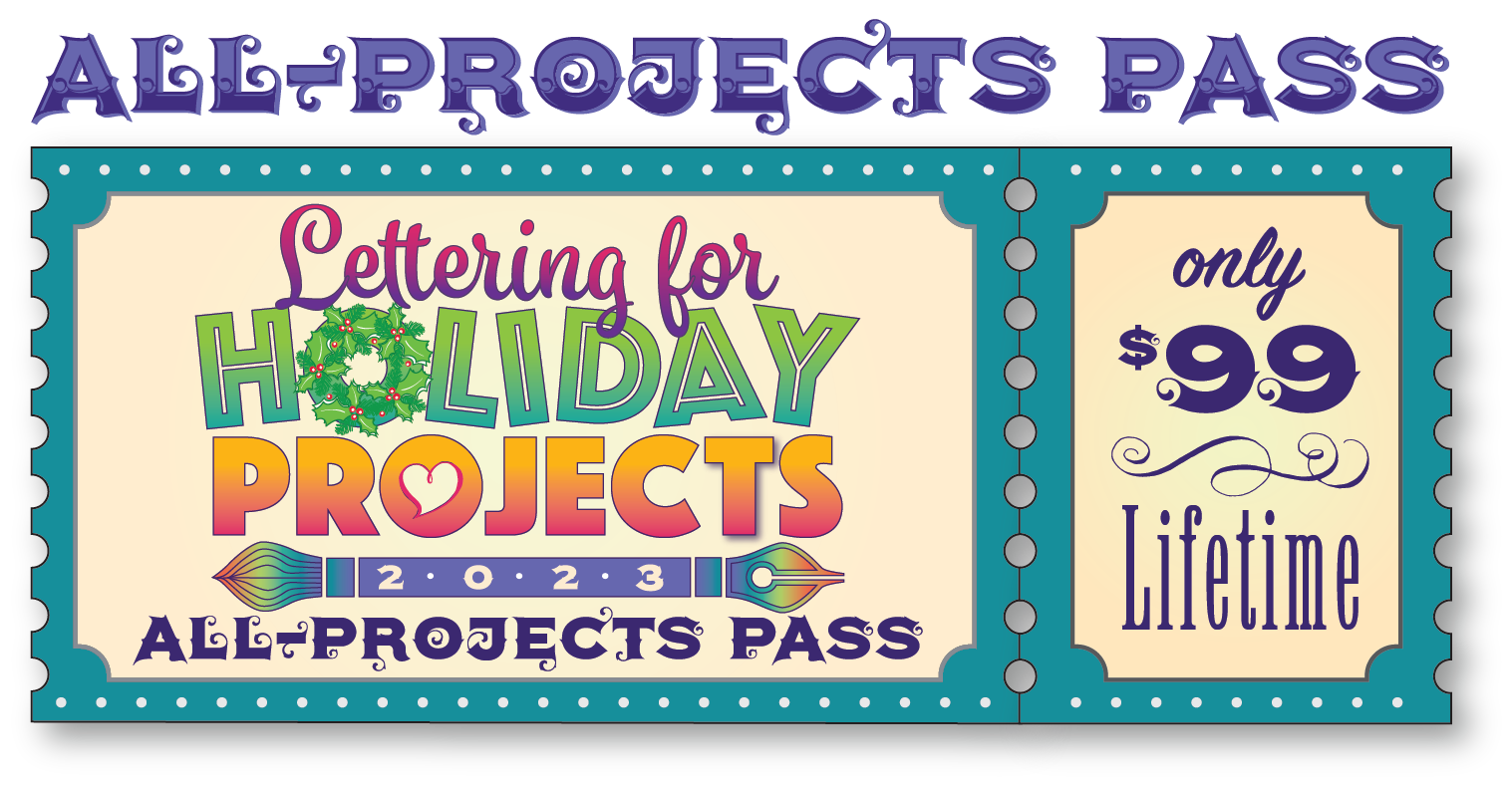 All-Projects Pass! Lettering for Holiday Projects 2023